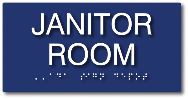 Janitor Room Sign - ADA Compliant Tactile Braille Janitor Room Signs ...